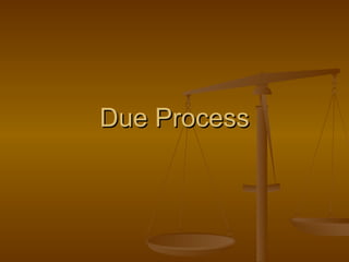Due Process | PPT