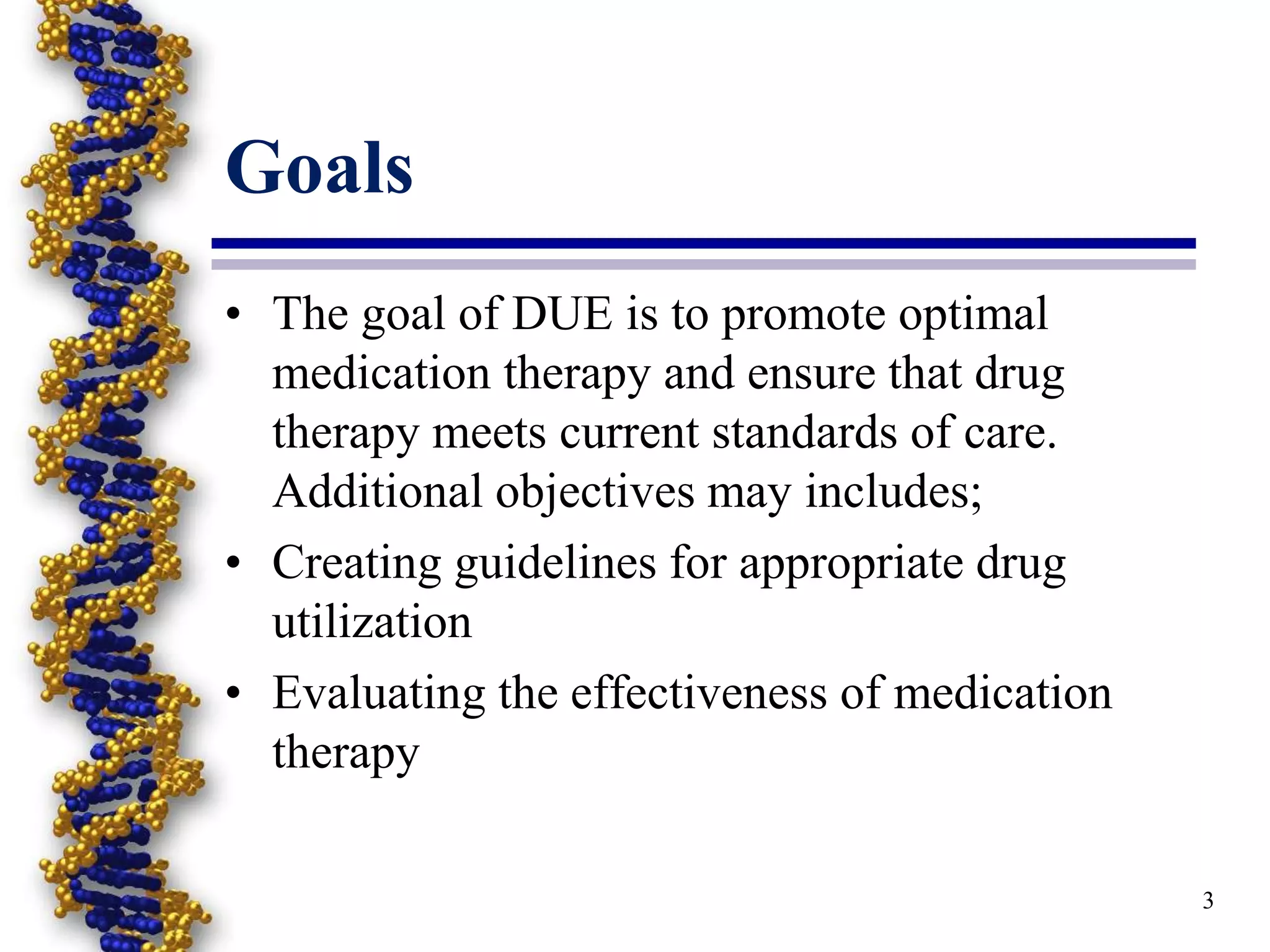 Drug utilization evaluation(DUE) & Drug utilization review) | PPT