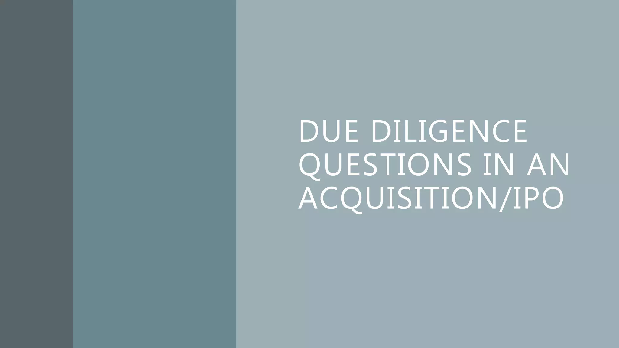 Questions During Due Diligence | PPT