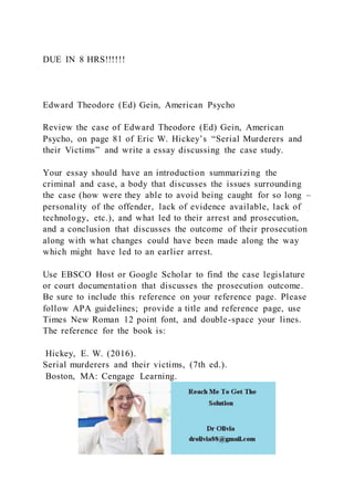 DUE IN 8 HRS!!!!!!Edward Theodore (Ed) Gein, American Psycho | DOCX