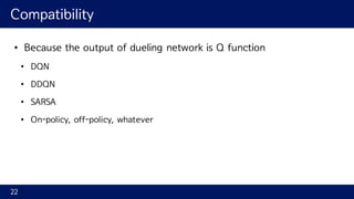 Dueling network architectures for deep reinforcement learning | PPT