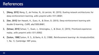 Dueling network architectures for deep reinforcement learning | PPT
