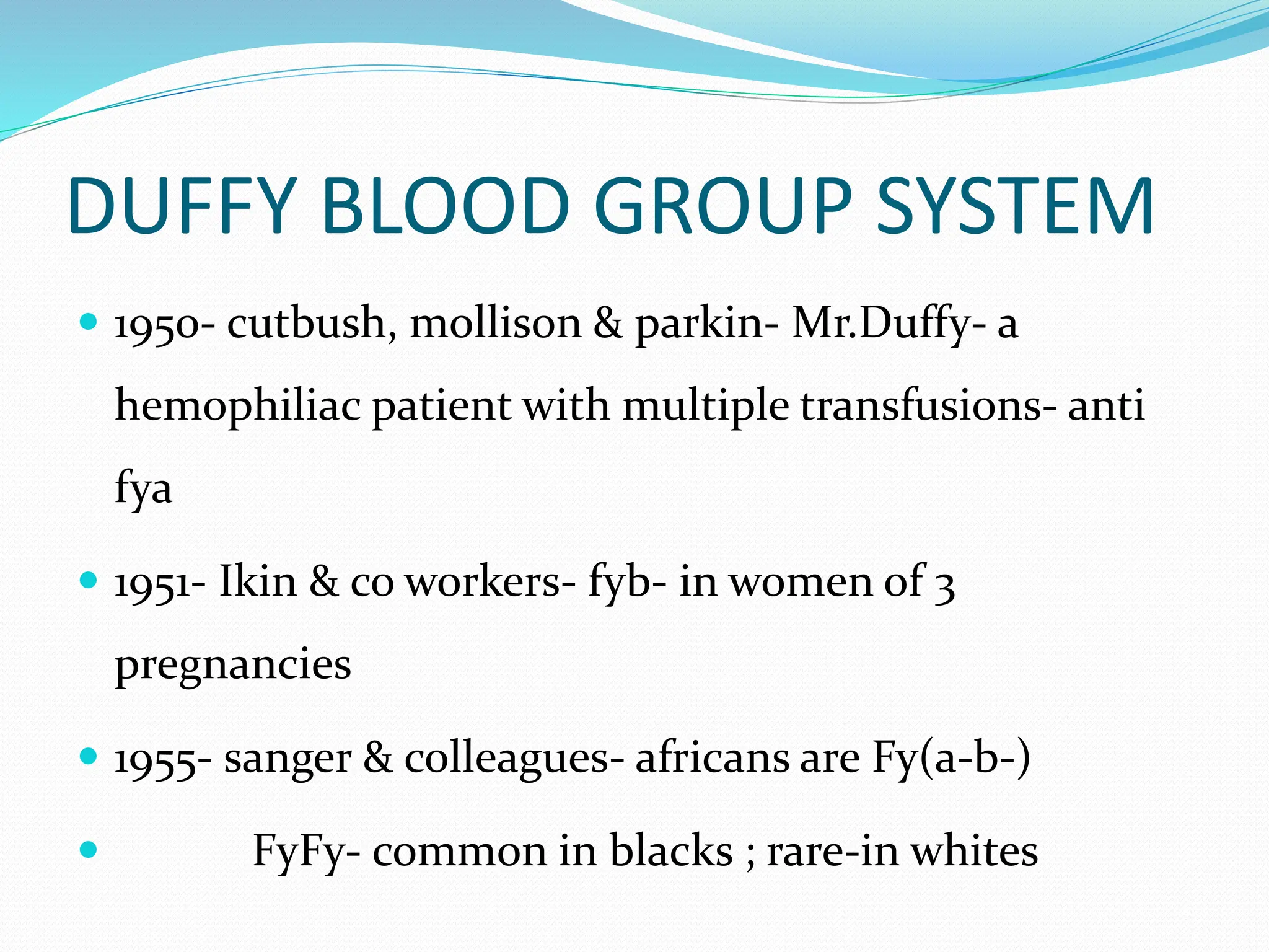 DUFFY AND LUTHERAN ANTIGEN SYSTEM.pptx