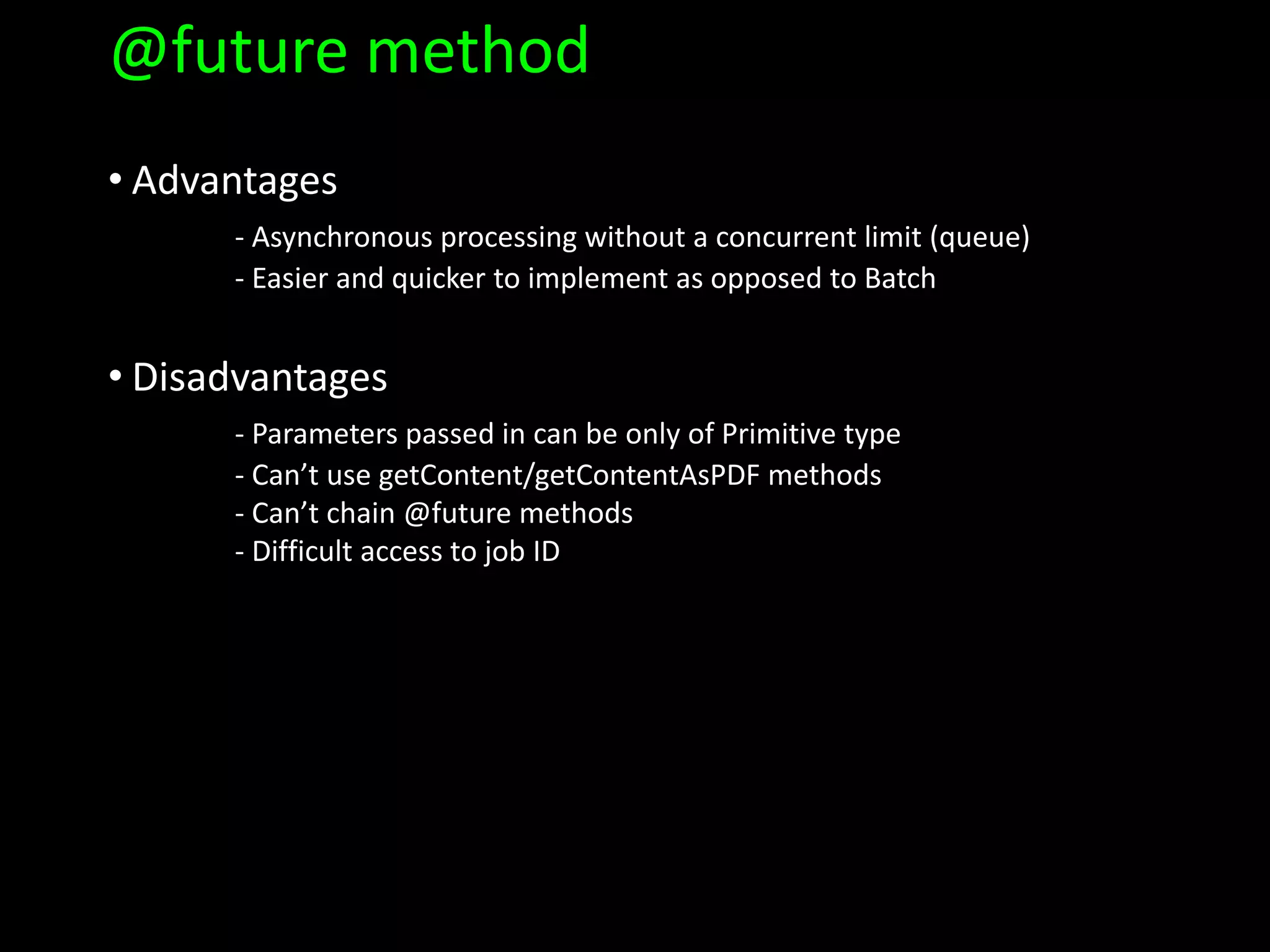 Batchable vs @future vs Queueable | PPT