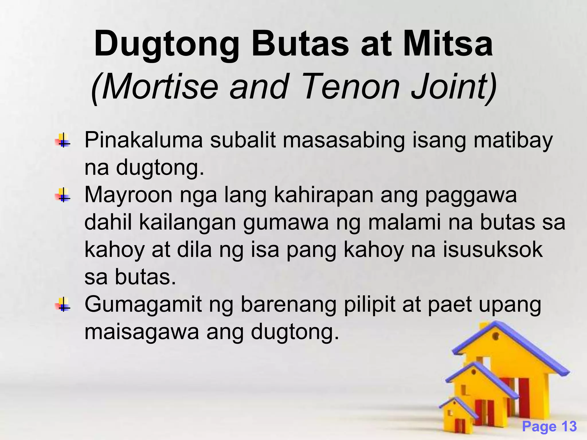 Dugtungan sa kahoy | PPTX