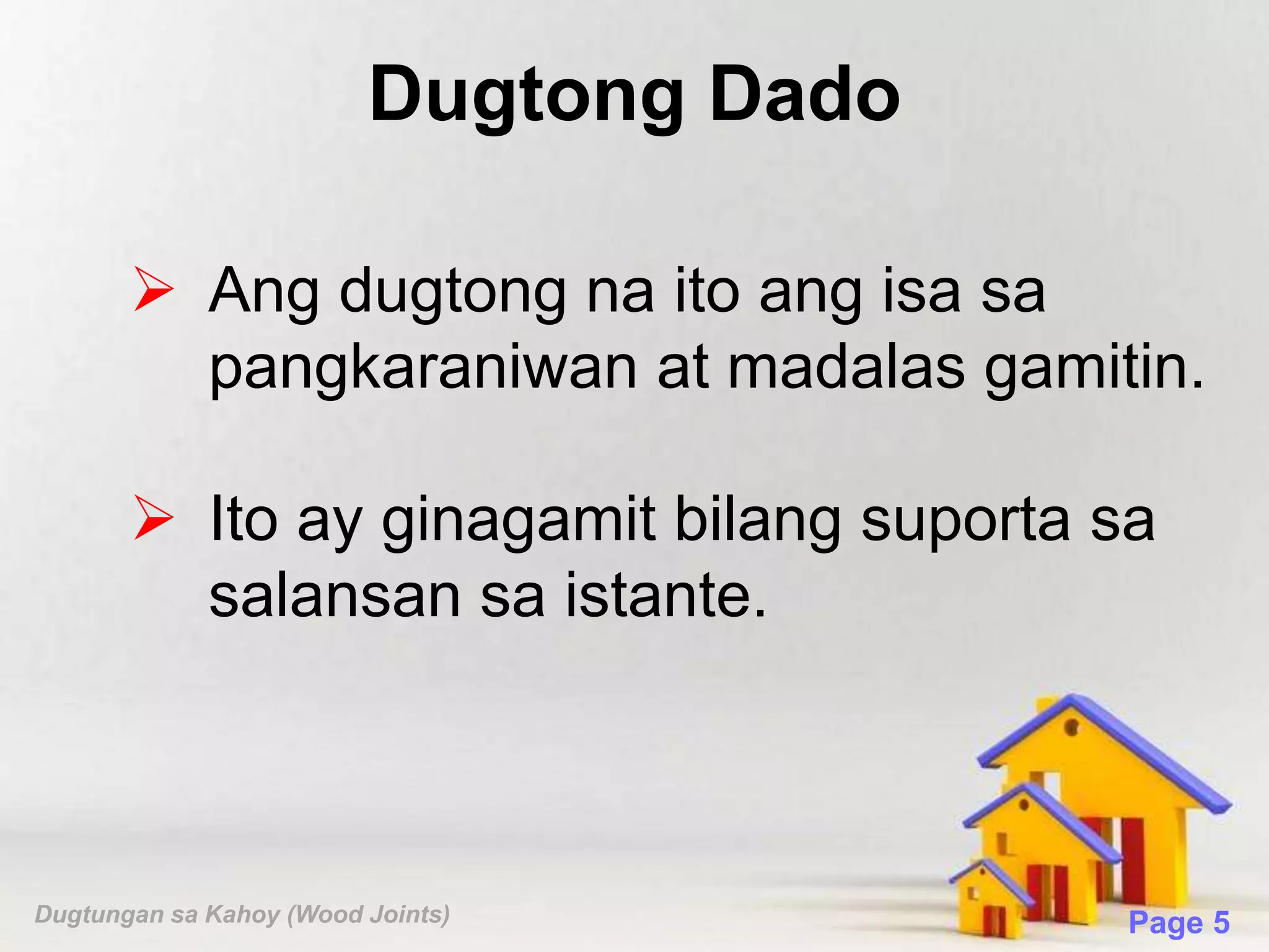 Dugtungan sa kahoy | PPTX