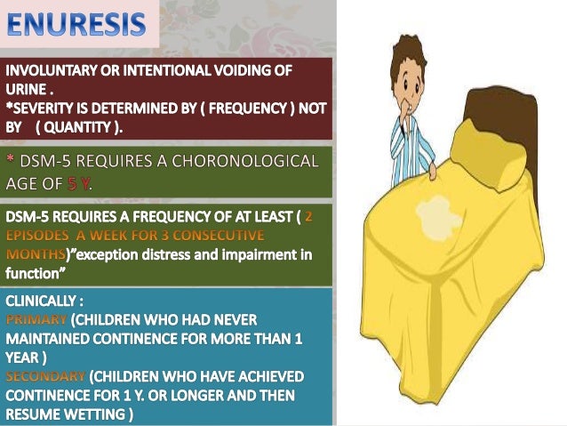 elimination disorders ( enuresis , encopresis)