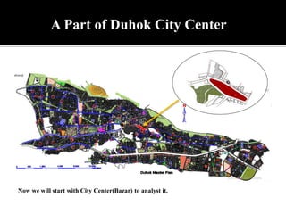 Urban management of Duhok master plan | PPTX