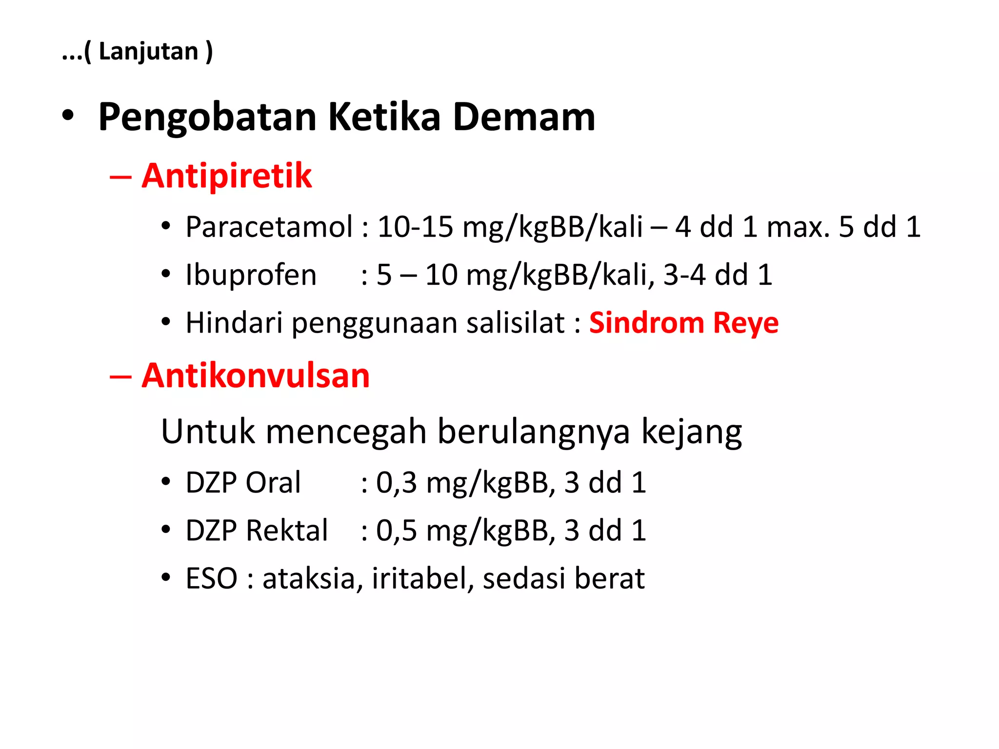 Penatalaksanaan Kejang Demam - Konsensus IDAI | PPTX