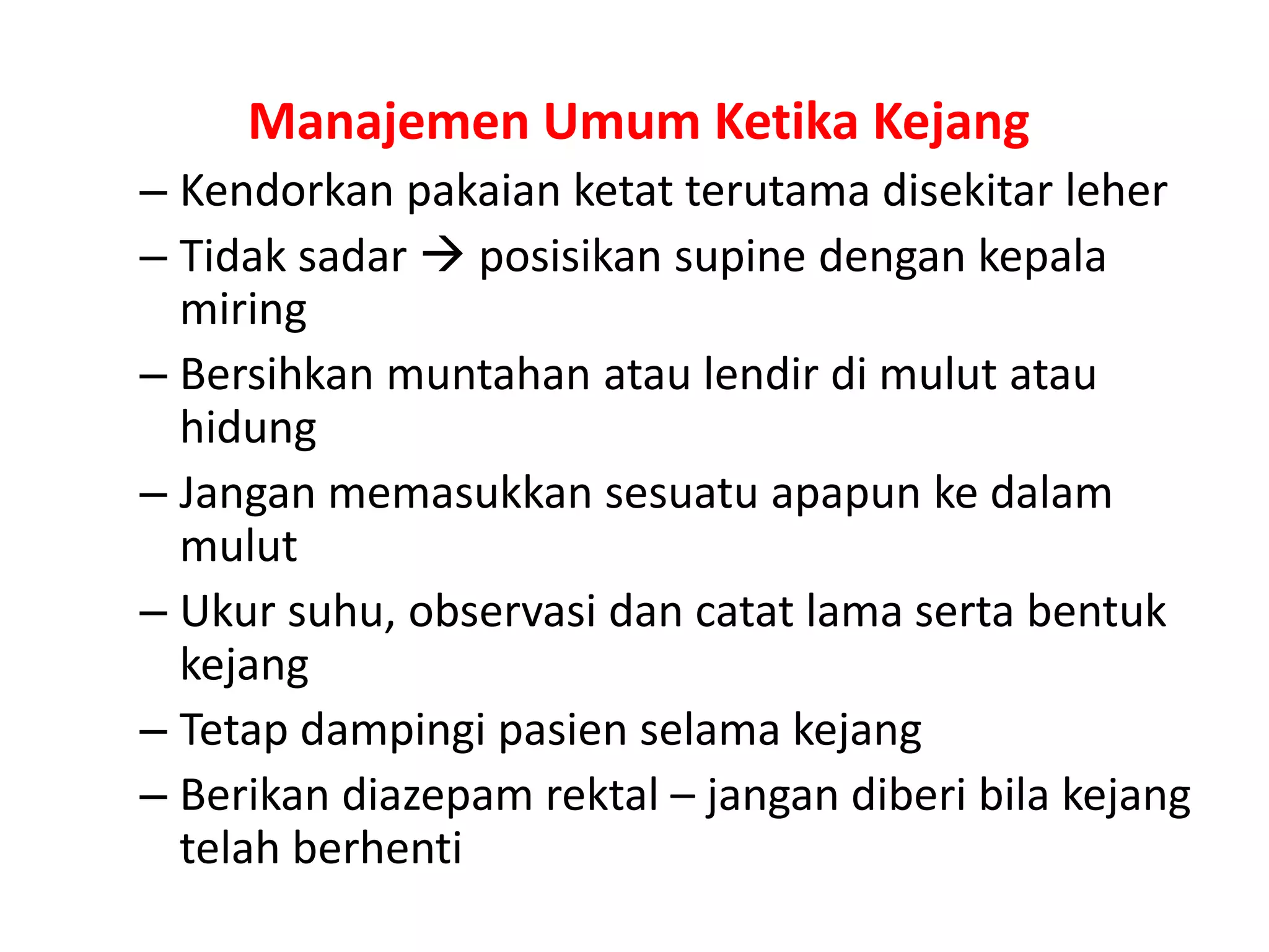 Penatalaksanaan Kejang Demam - Konsensus IDAI | PPTX