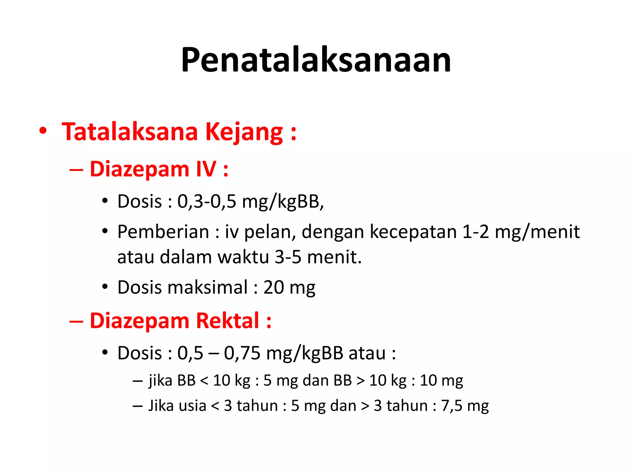 Penatalaksanaan Kejang Demam - Konsensus IDAI | PPTX