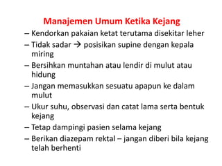 Penatalaksanaan Kejang Demam - Konsensus IDAI | PPTX