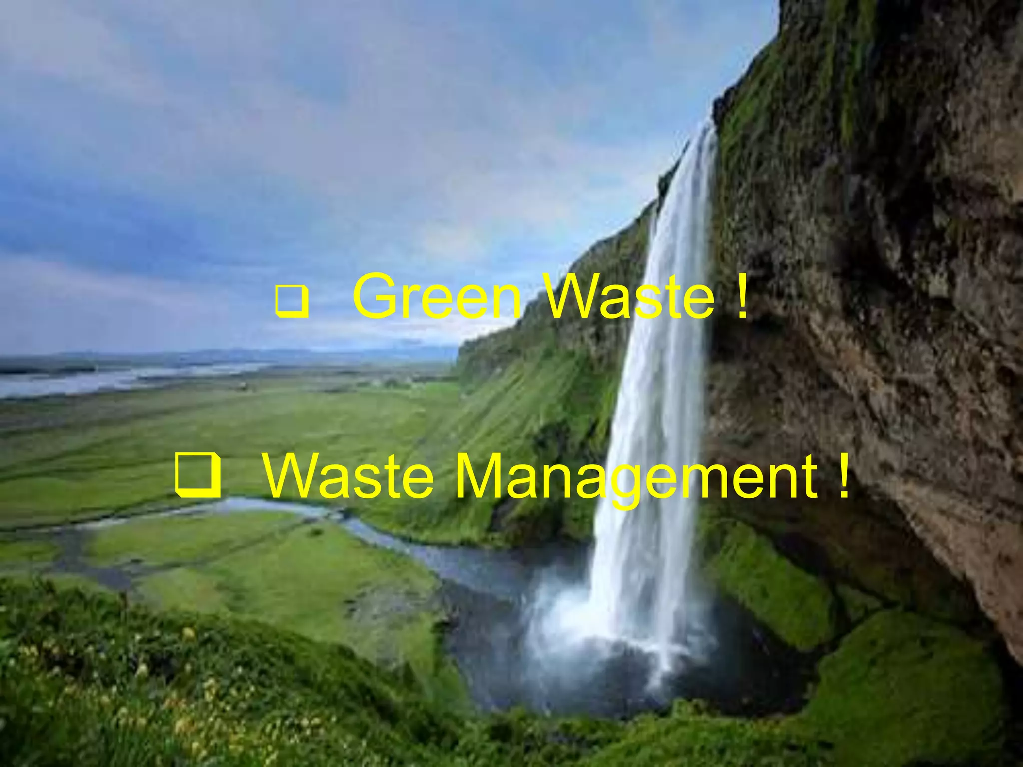 Green waste management | PPTX