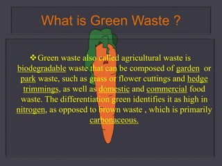 Green waste management | PPTX