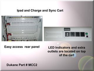 Dukane sync and charge ipad cart sv | PPT