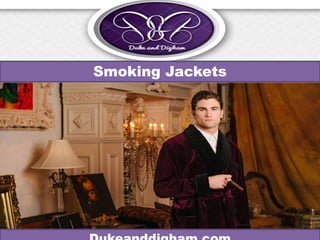 Smoking Jackets | PPTX