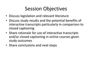[NEW RESEARCH] How Captions + Interactive Transcripts Help Students in Online Courses | PPT