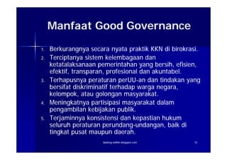 Dukungan Sekwan bagi Penerapan Prinsip-prinsip Good Governance | PPT