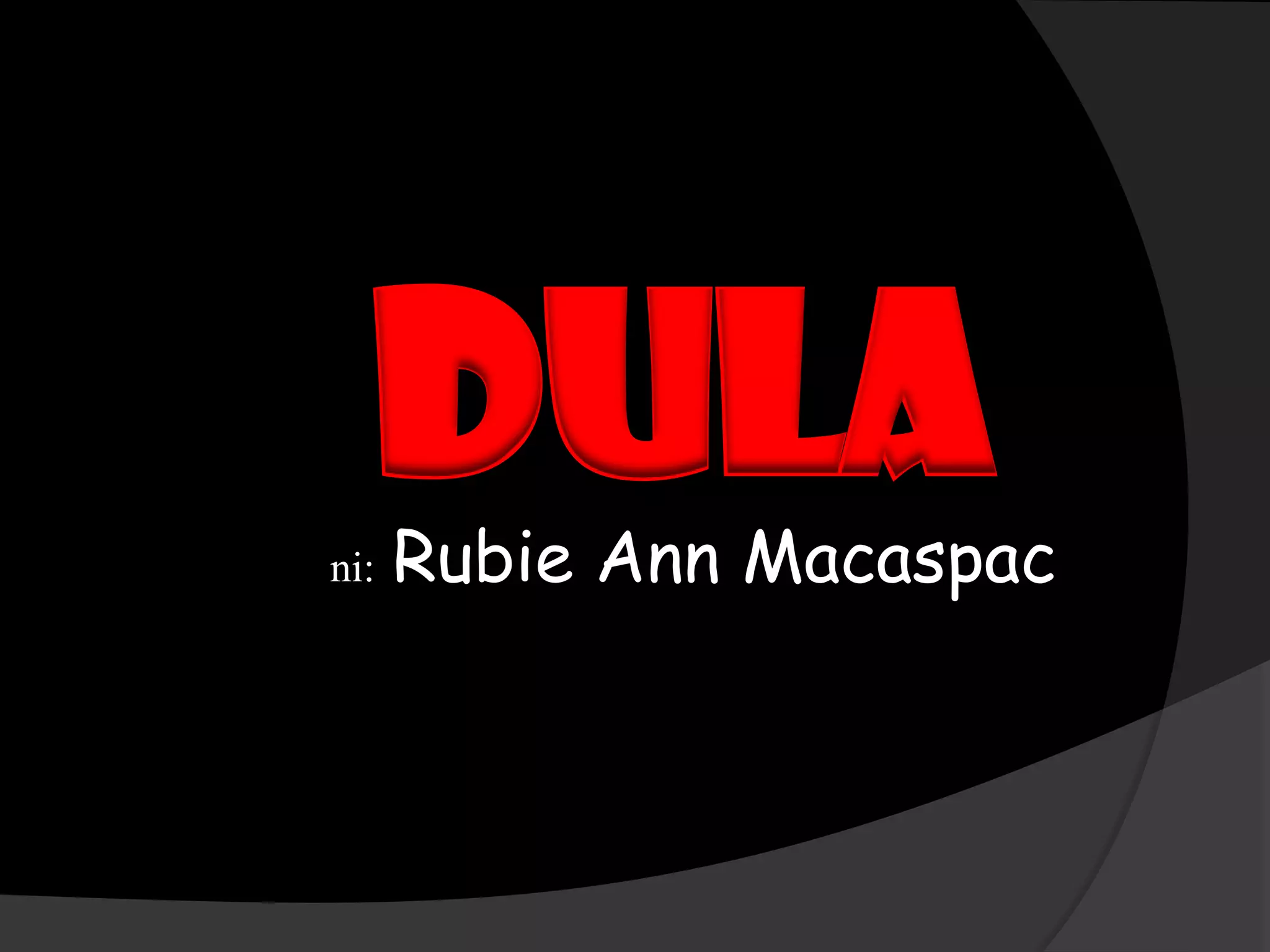 Dula | PPTX