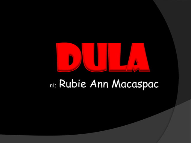 Dula | PPTX