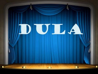 Dula | PPTX