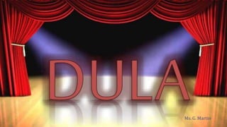 Dula | PPTX