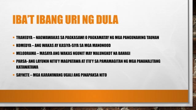 Kahulugan ng Dula sa Filipino 9 Unang Markhan.pptx