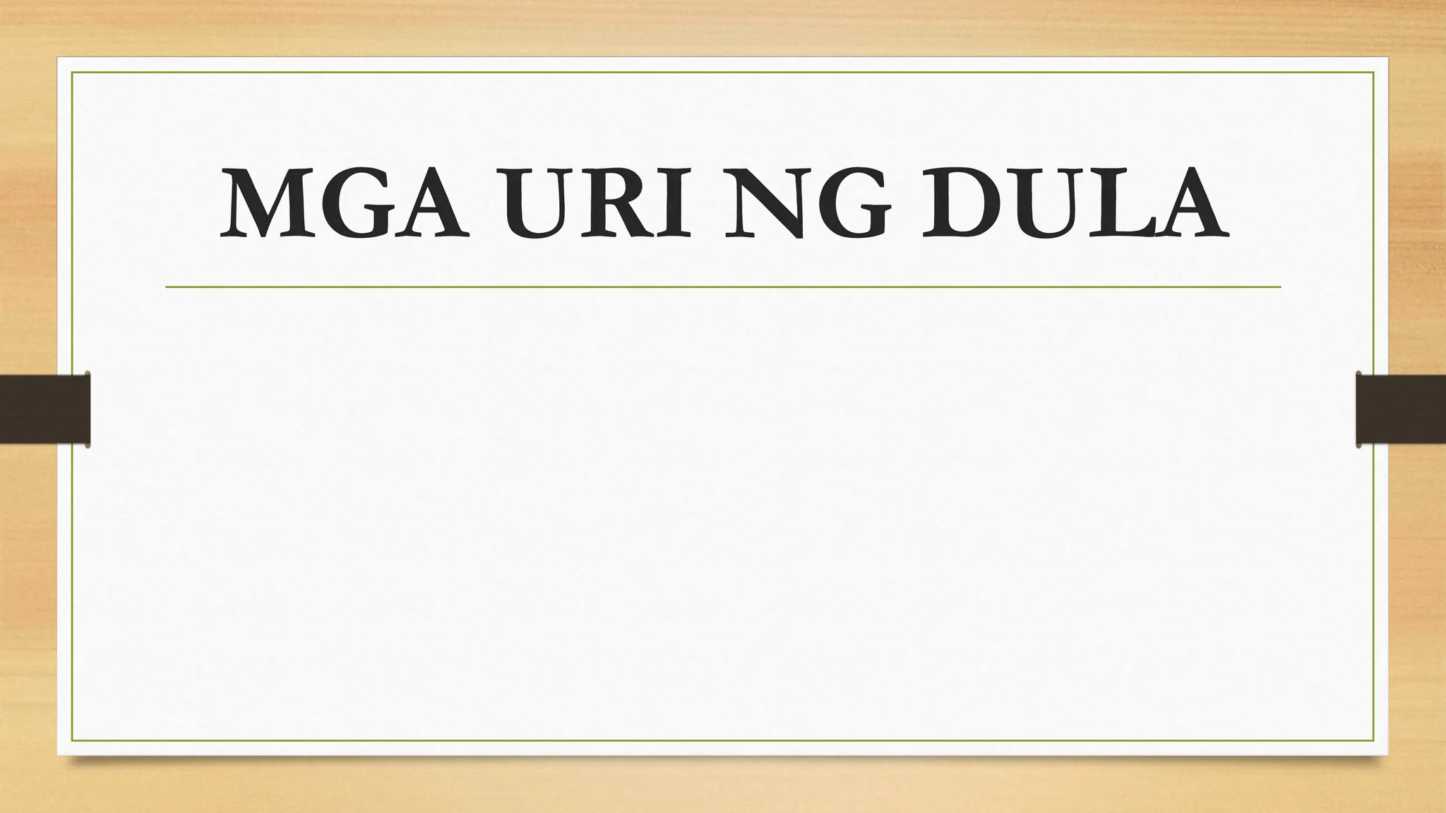 Kahulugan, Layunin at Elemento ng isang Dula | PPTX
