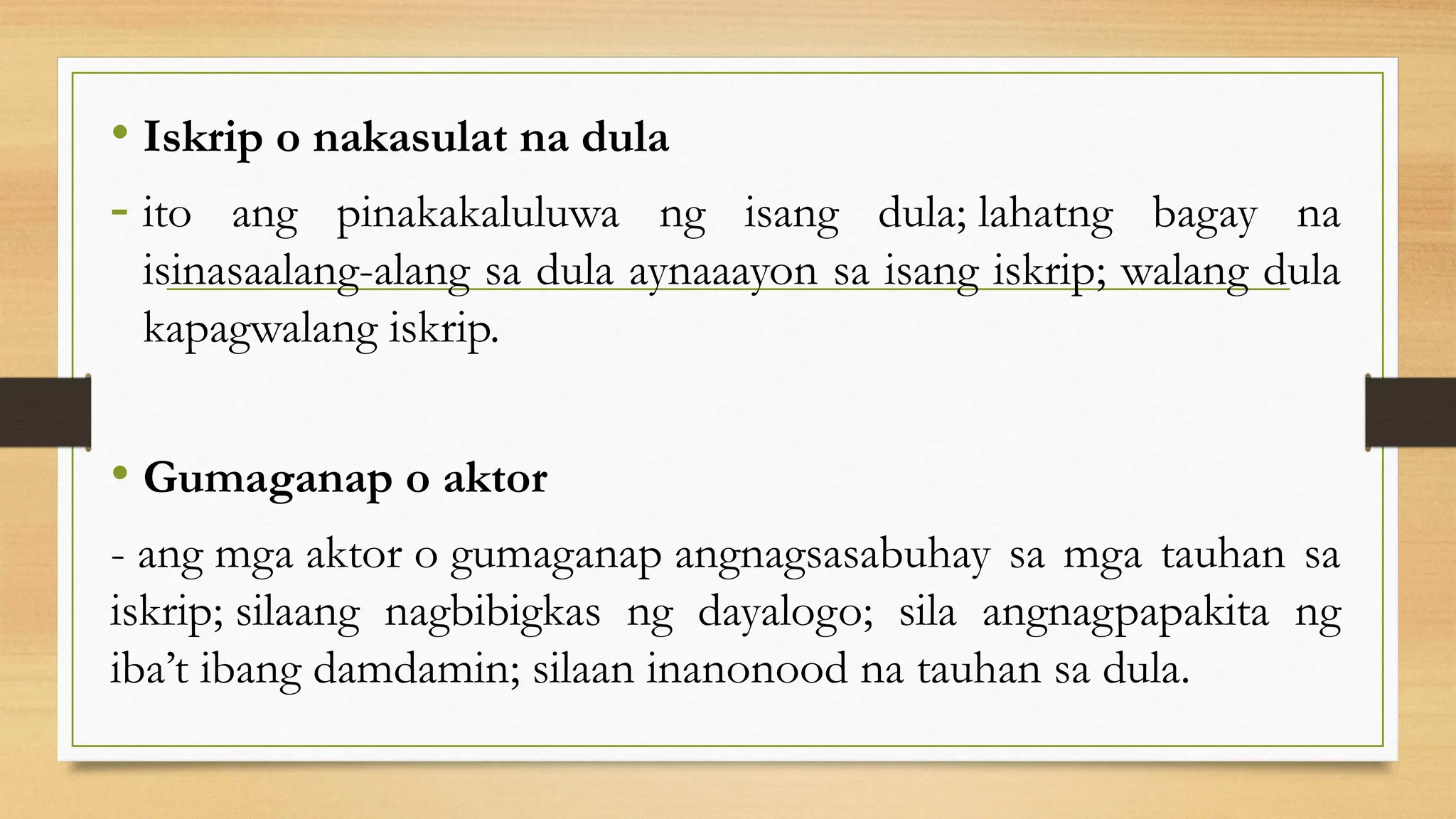 Kahulugan, Layunin at Elemento ng isang Dula | PPTX