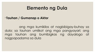 presentasyon ng DULA, anyo, elemento at mga sangkap.pptx