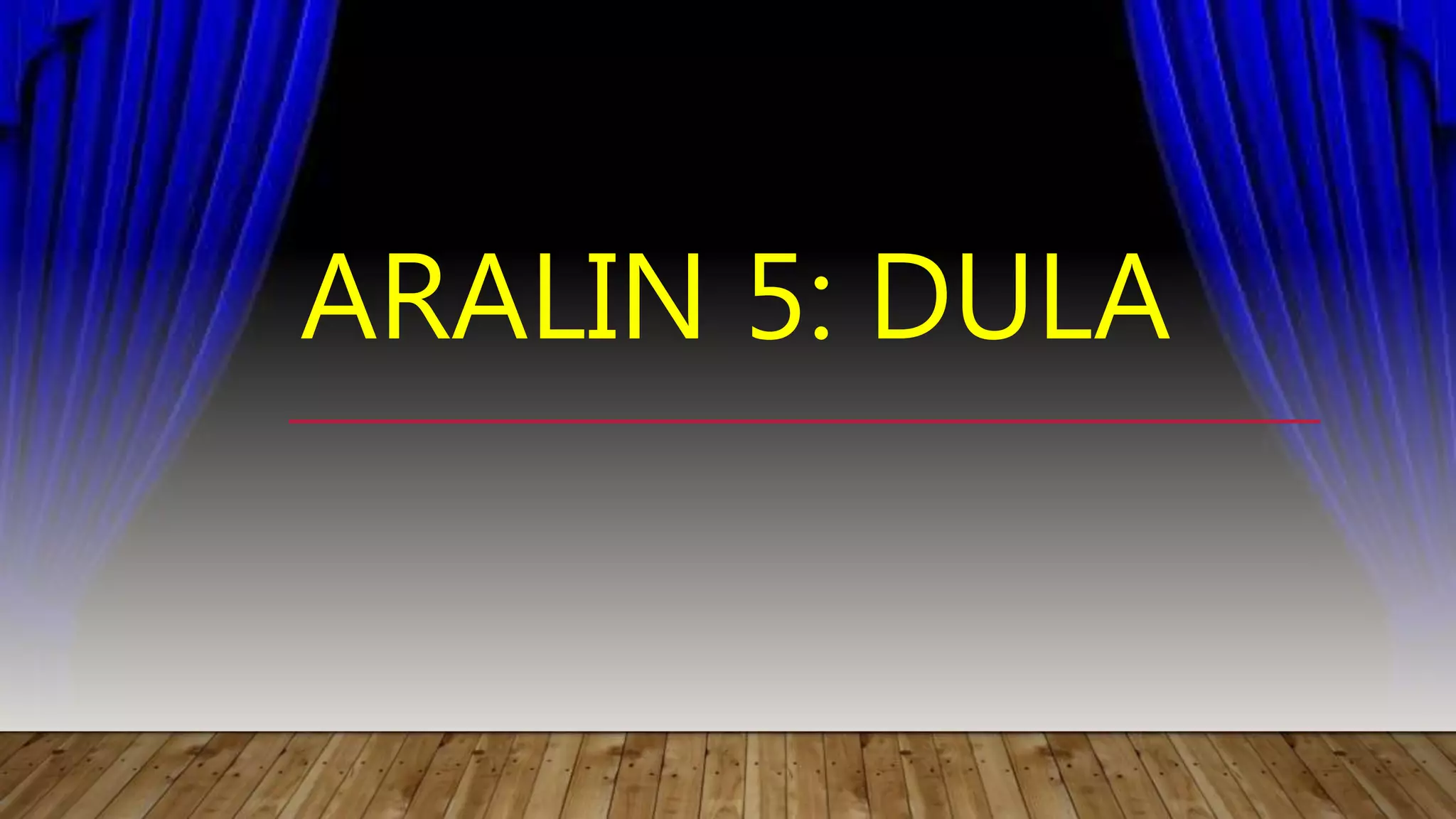 Dulang pantanghalan | PPTX