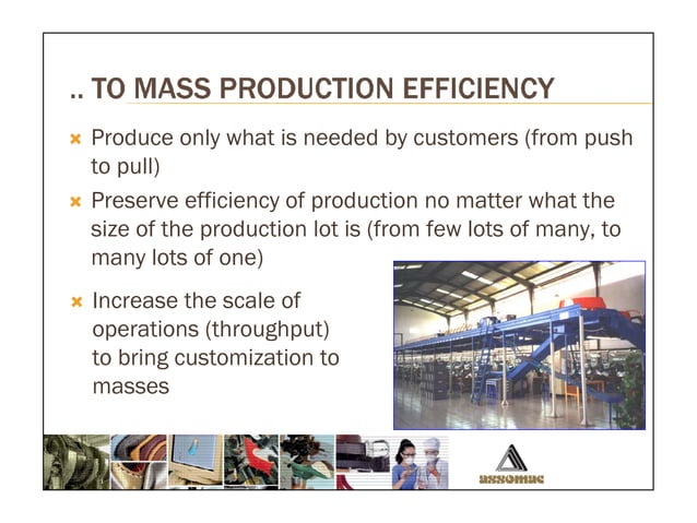 The Role of Technology in Highly Flexible, Customized and One Off ...