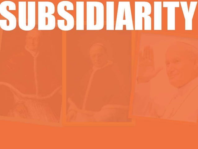 The Principle of Subsidiarity | PPTX | Politics