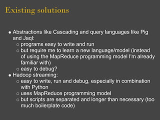 Dumbo Hadoop Streaming Made Elegant And Easy Klaas Bosteels | PDF | Programming Languages ...