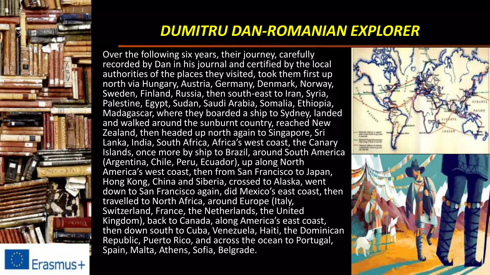 Dumitru Dan romanian explorer. | PPTX