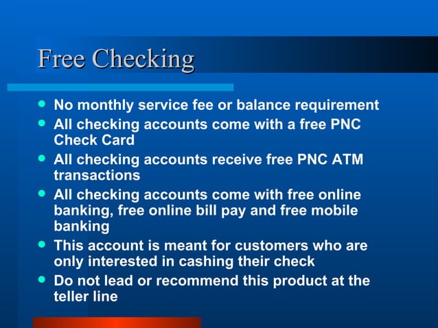 Dummies guide to selling pnc checking accounts | PPT | Credit Cards ...