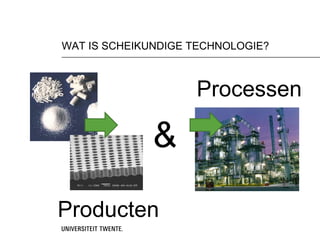 Scheikundige Technologie | PPT