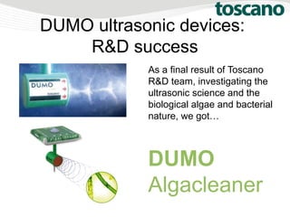 DUMO Algacleaner - Working principles and research | PPT