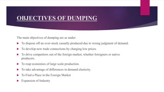 Dumping | PPTX | Commodities | Economy