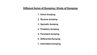 Dumping of dumping | PPT