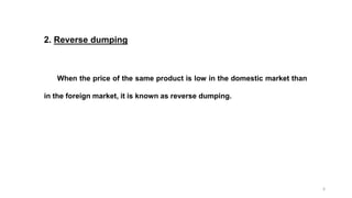 Dumping of dumping | PPT
