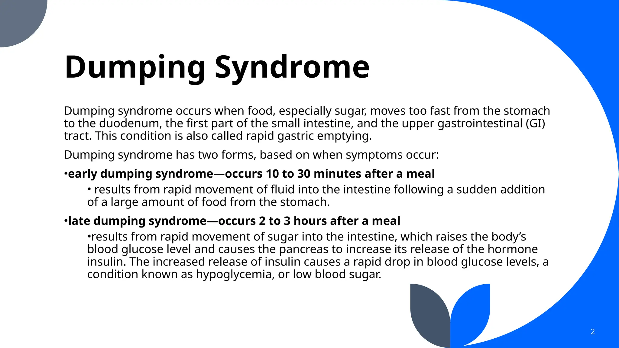 Dumping Syndrome dumping syndrome 123.pptx | Digestive Disorders | Diseases and Conditions