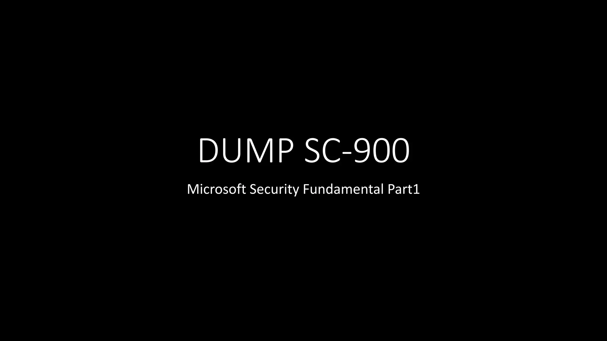 Dump SC-900 Part1.pptx