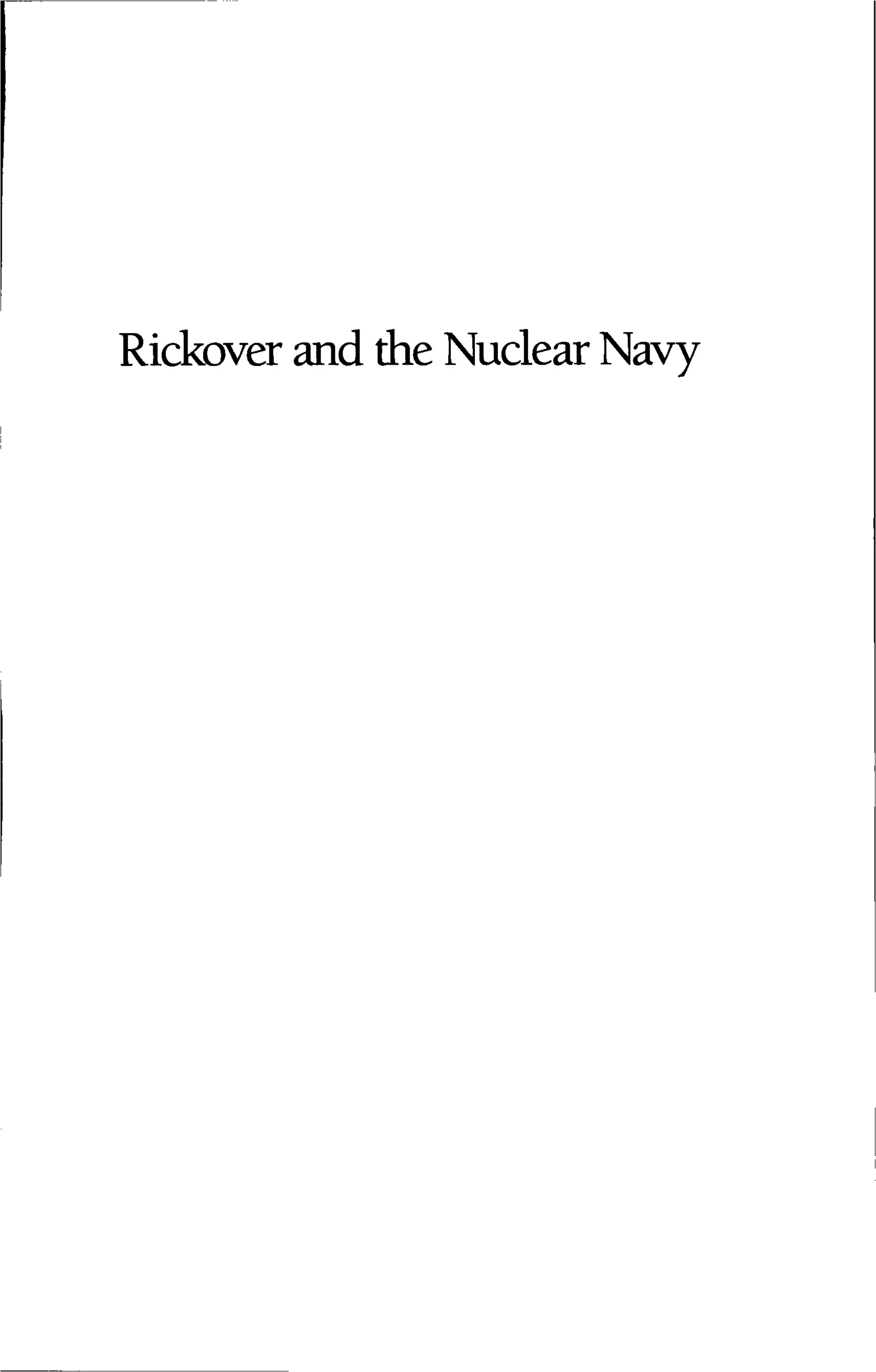 Rickover and the Nuclear Navy: the discipline of technology | PDF