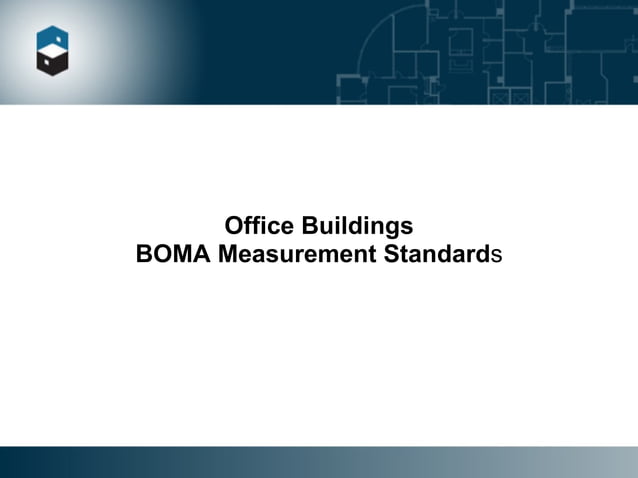 BOMA Measurement Standards | PPT | Real Estate