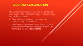 Dunham classification presentation | PPTX