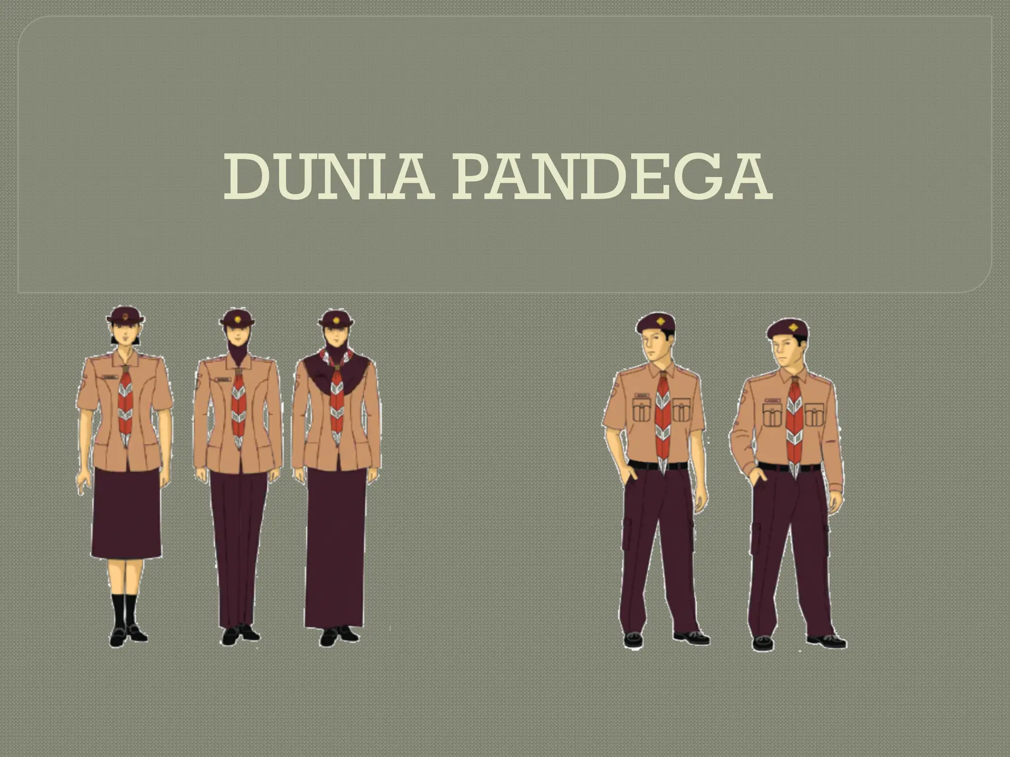 DUNIA pramuka PANDEGA dunia pandega.pptx