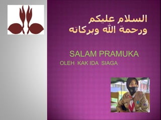 Dunia siaga kak ida | PPTX