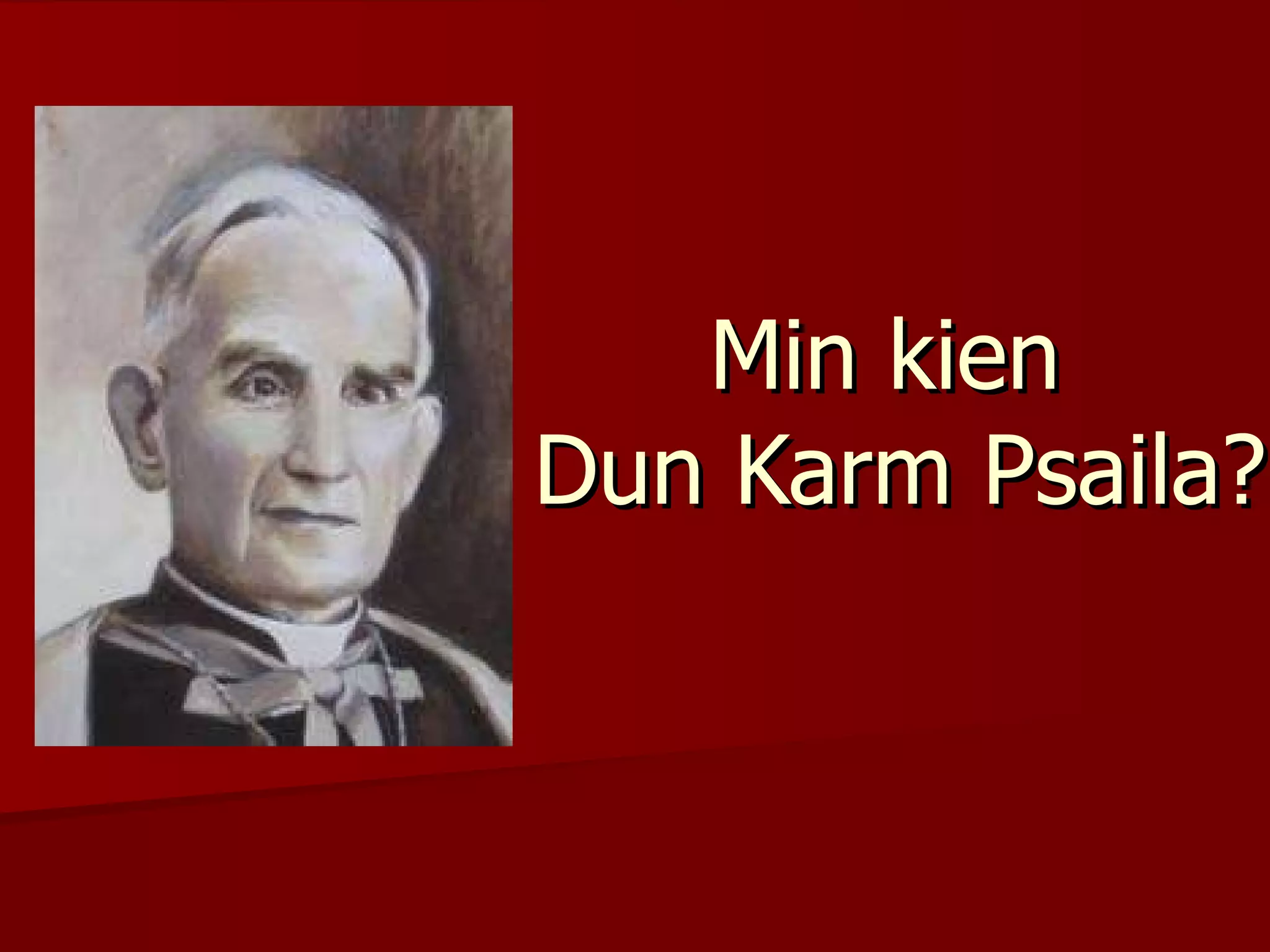Dun Karm Psaila | PPT