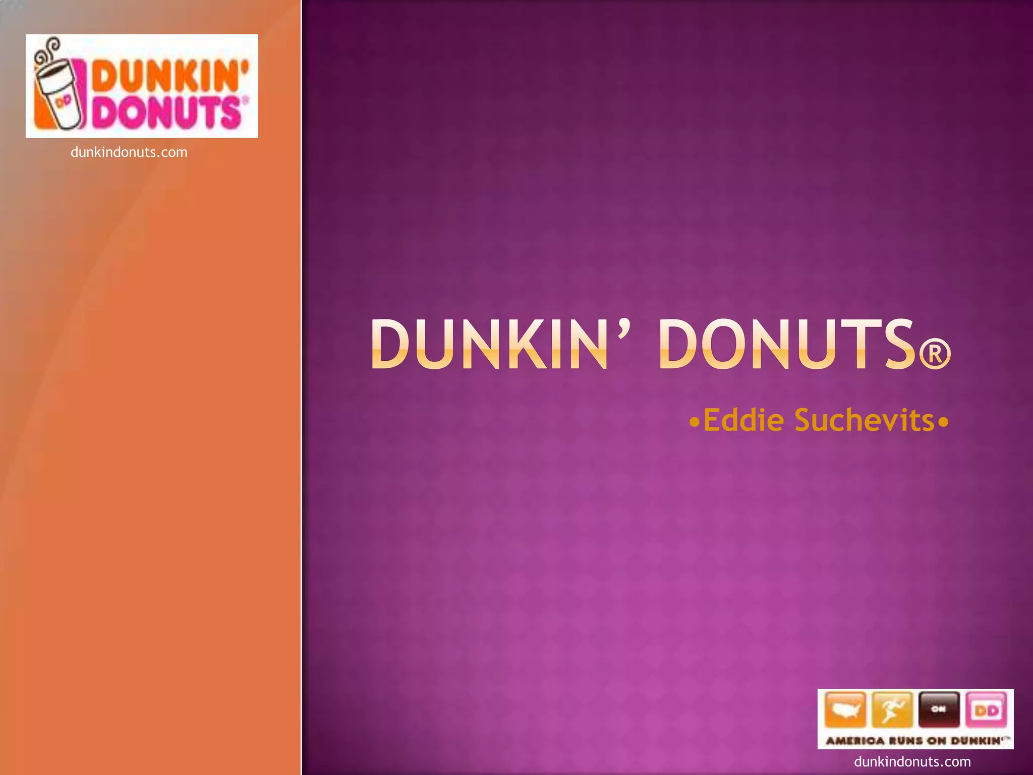 Dunkin’ Donuts | PPTX